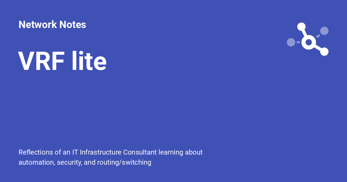 VRF lite - Network Notes